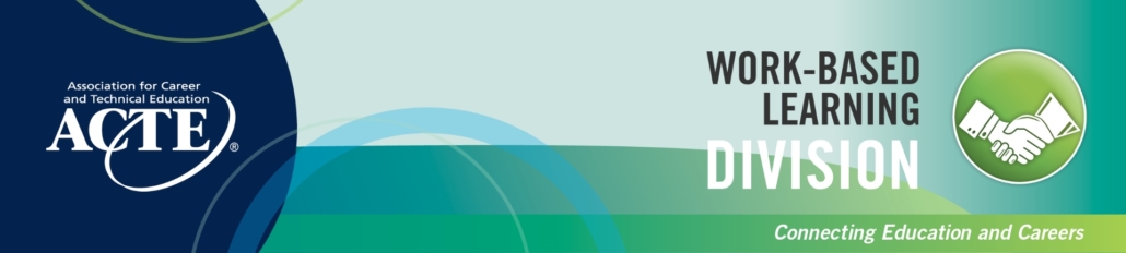 Work-Based Learning Division - ACTE