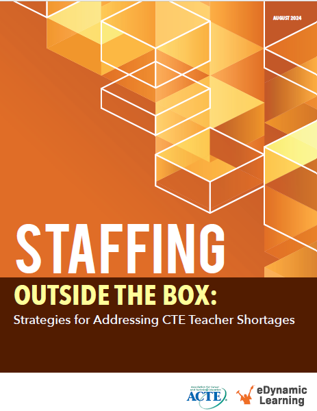 Staffing Outside the Box: Strategies for Addressing CTE Teacher ...