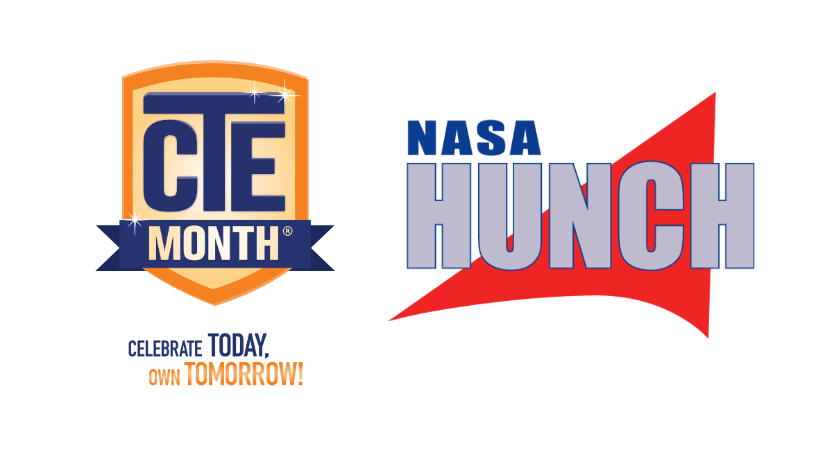 CTE Month and NASA HUNCH Student Video Challenge - ACTE Online