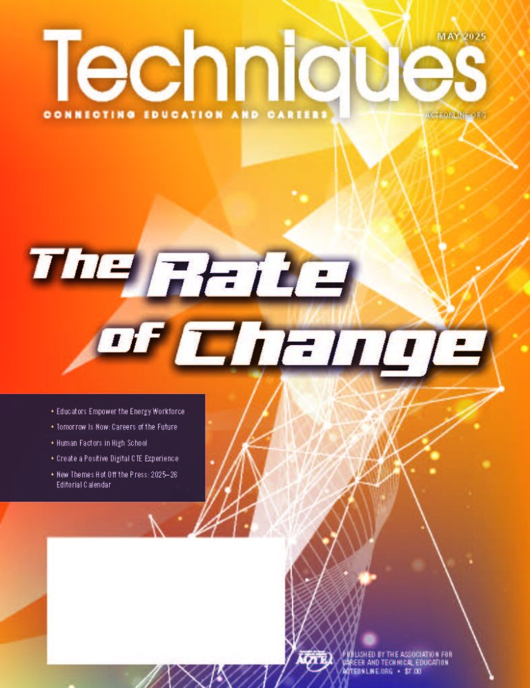 CTE Year in Review: 2024–25 | Techniques | ACTE Online